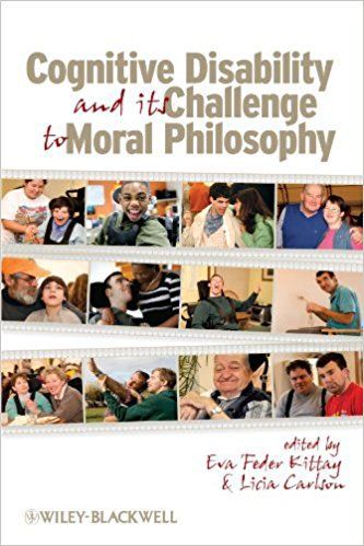 Cognitive Disability and Its Challenge to Moral Philosophy